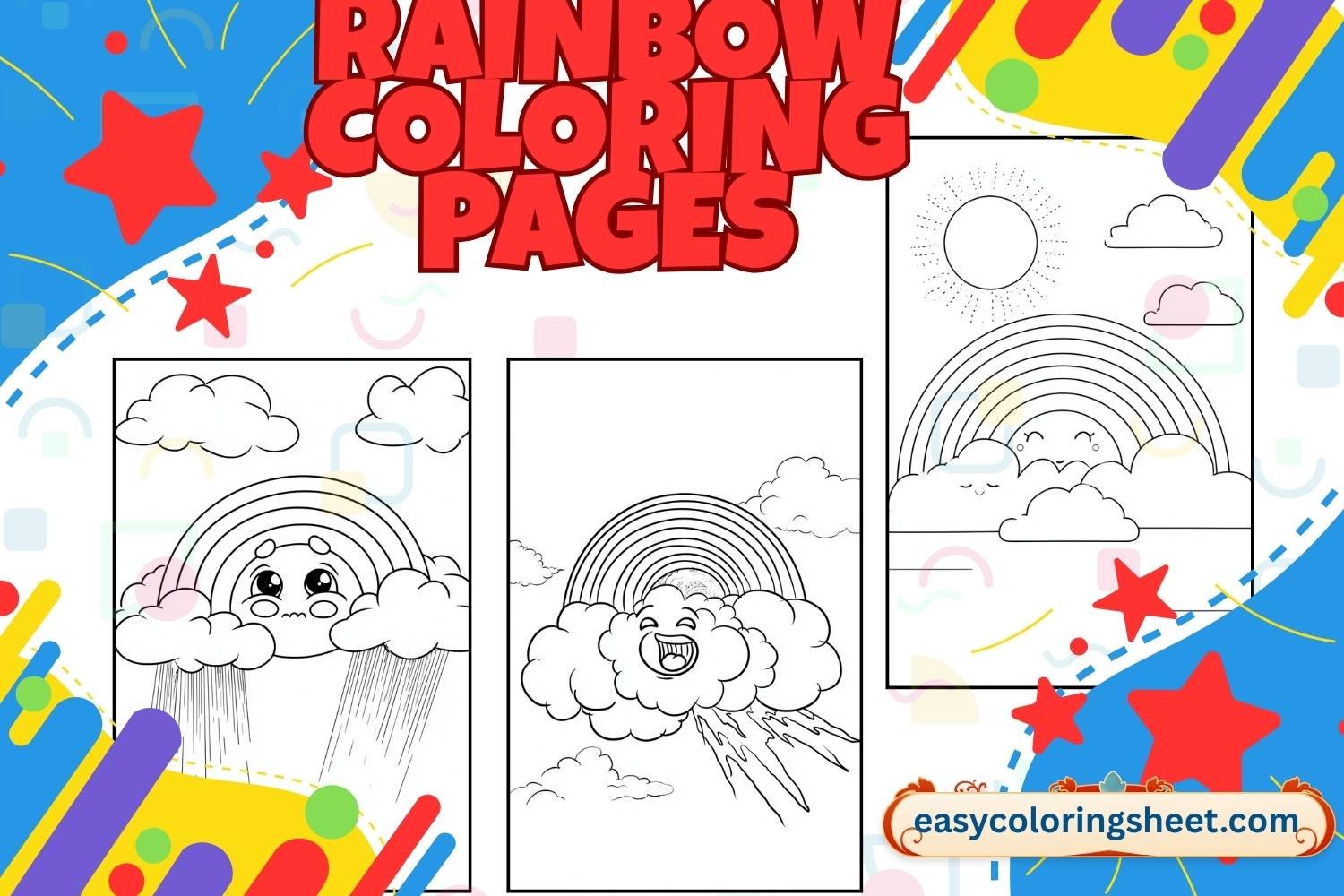 Rainbow Coloring Pages for Kids Fun, Cute & Emotional Rainbows to Color ...